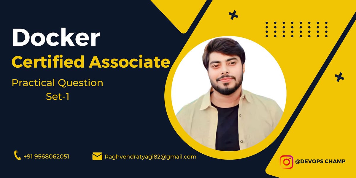 Docker Practice Set 1 Table Of Content By Raghvendra Tyagi ♾️ Jan 2024 Medium