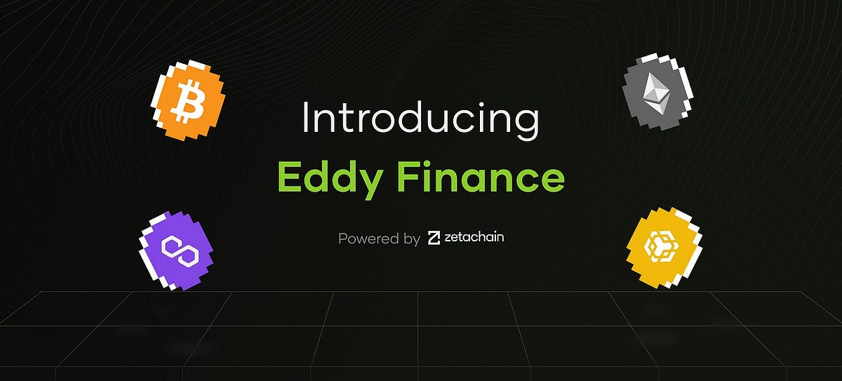 Eddy Finance: A New Way to Transfer Assets Across Blockchains | by ...