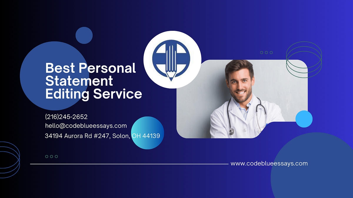 Best Personal Statement Editing Service | by Code Blue Essays | Sep, 2023 | Medium