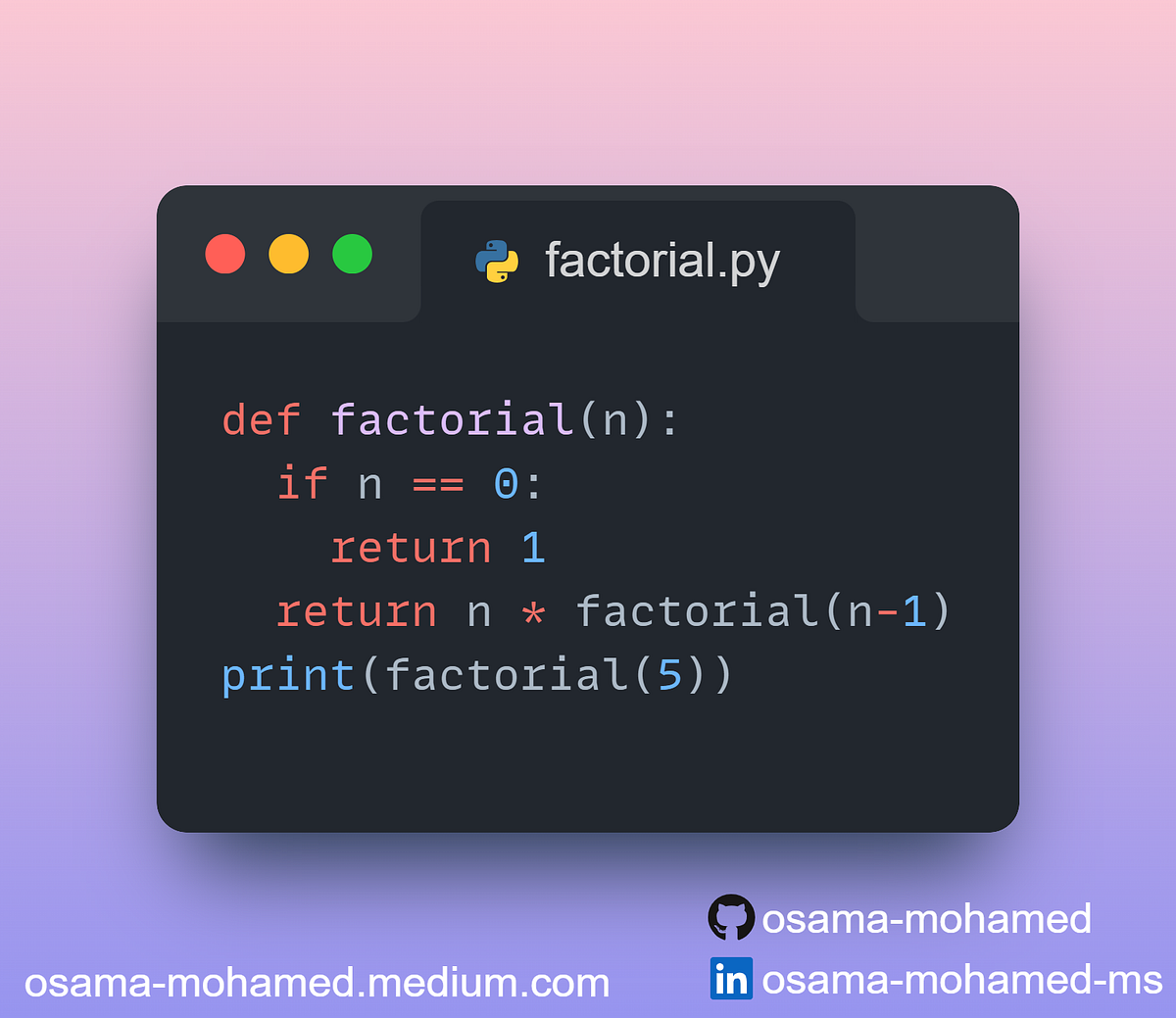 Factorial. Understanding Factorial Calculation… | by Osama Mohamed | Medium