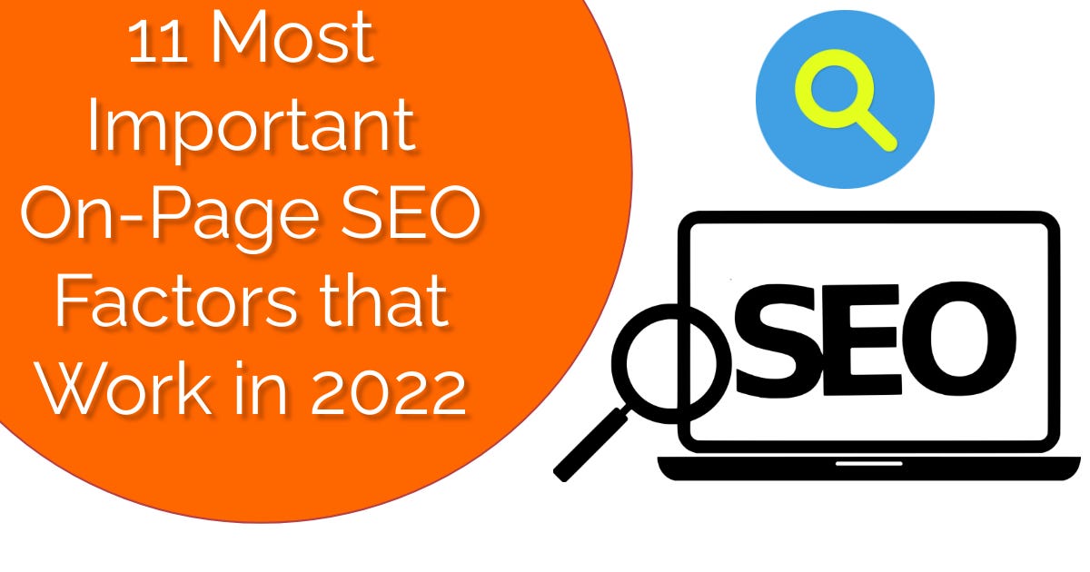 11 Most Important On-Page SEO Factors that Work in 2022 | by Ansoft Solutions | Medium