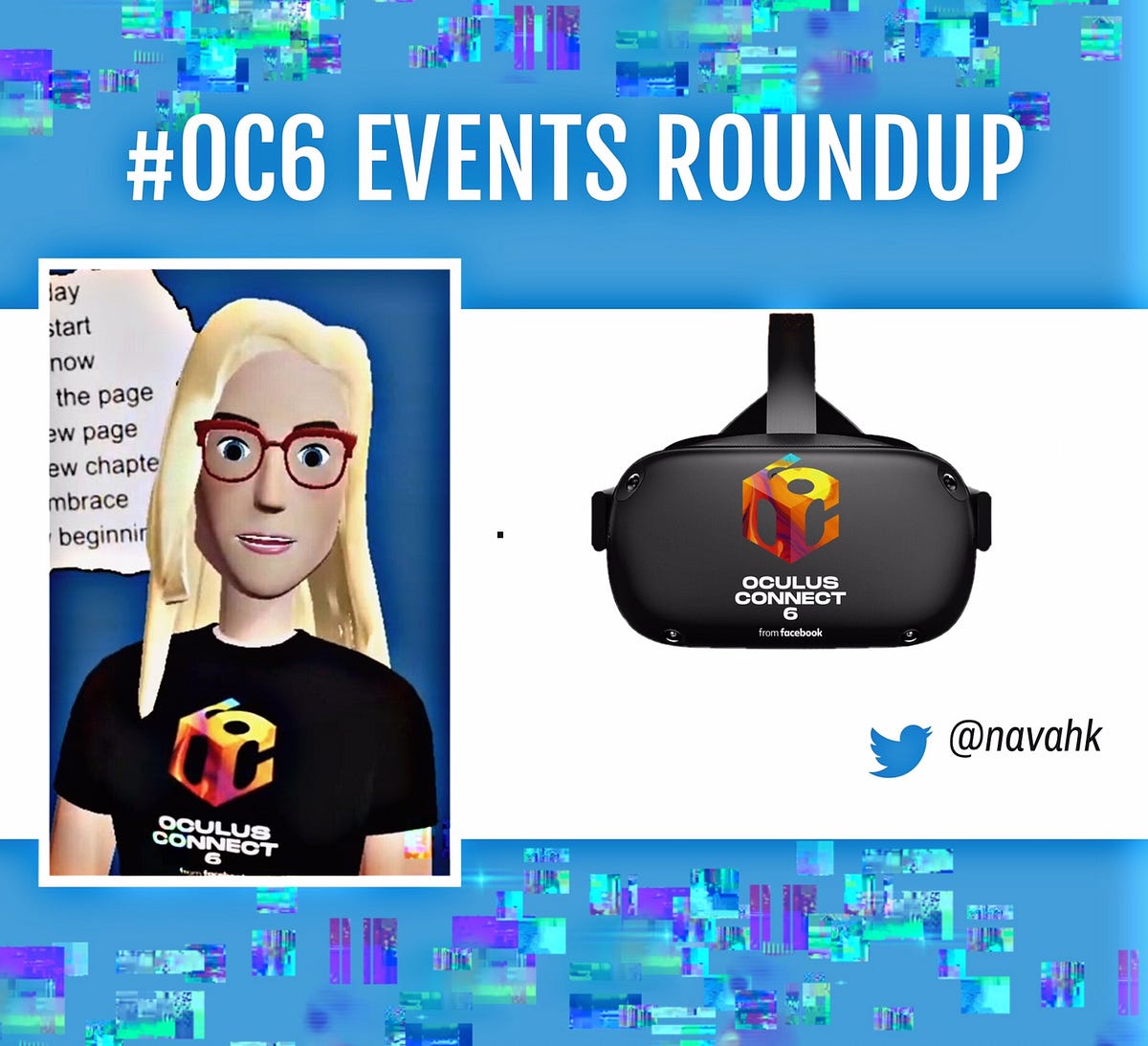 #OC6 Oculus Connect 6 Events Roundup | by Navah Berg — Social Media ...