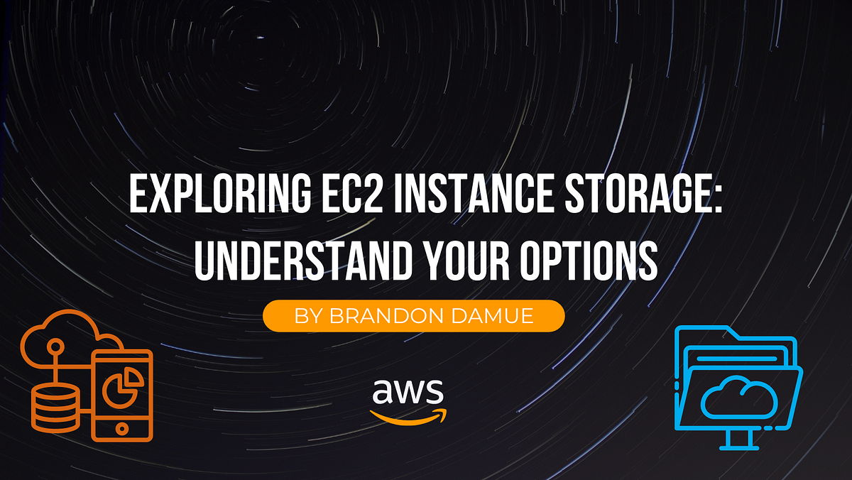 Exploring EC2 Instance Storage: Understand Your Options | AWS in Plain ... Exploring EC2 Instance Storage: Understand Your Options | AWS in Plain ...