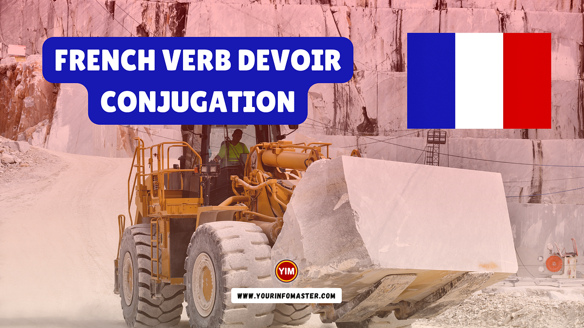 ckUnveiling the French Verb “Devoir”: Conjugation, Meaning, Translation ...