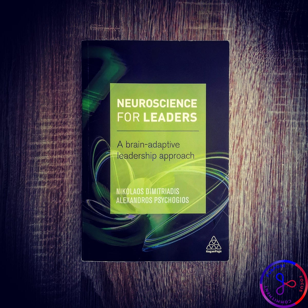 BOOK REVIEW: NEUROSCIENCE FOR LEADERS: A BRAIN ADAPTIVE LEADERSHIP ...