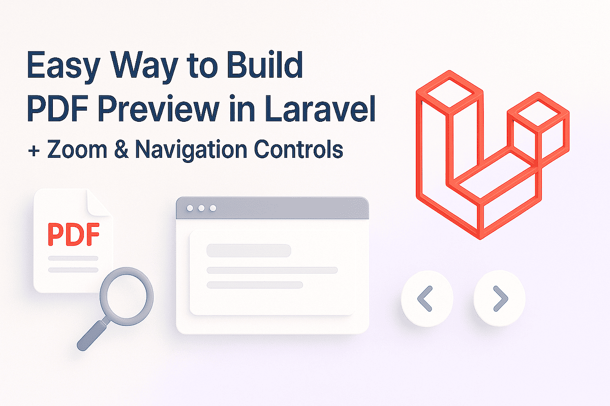 Easy Way to Build PDF Preview in Laravel + Zoom & Navigation Controls | by Developer Awam | Sep ...