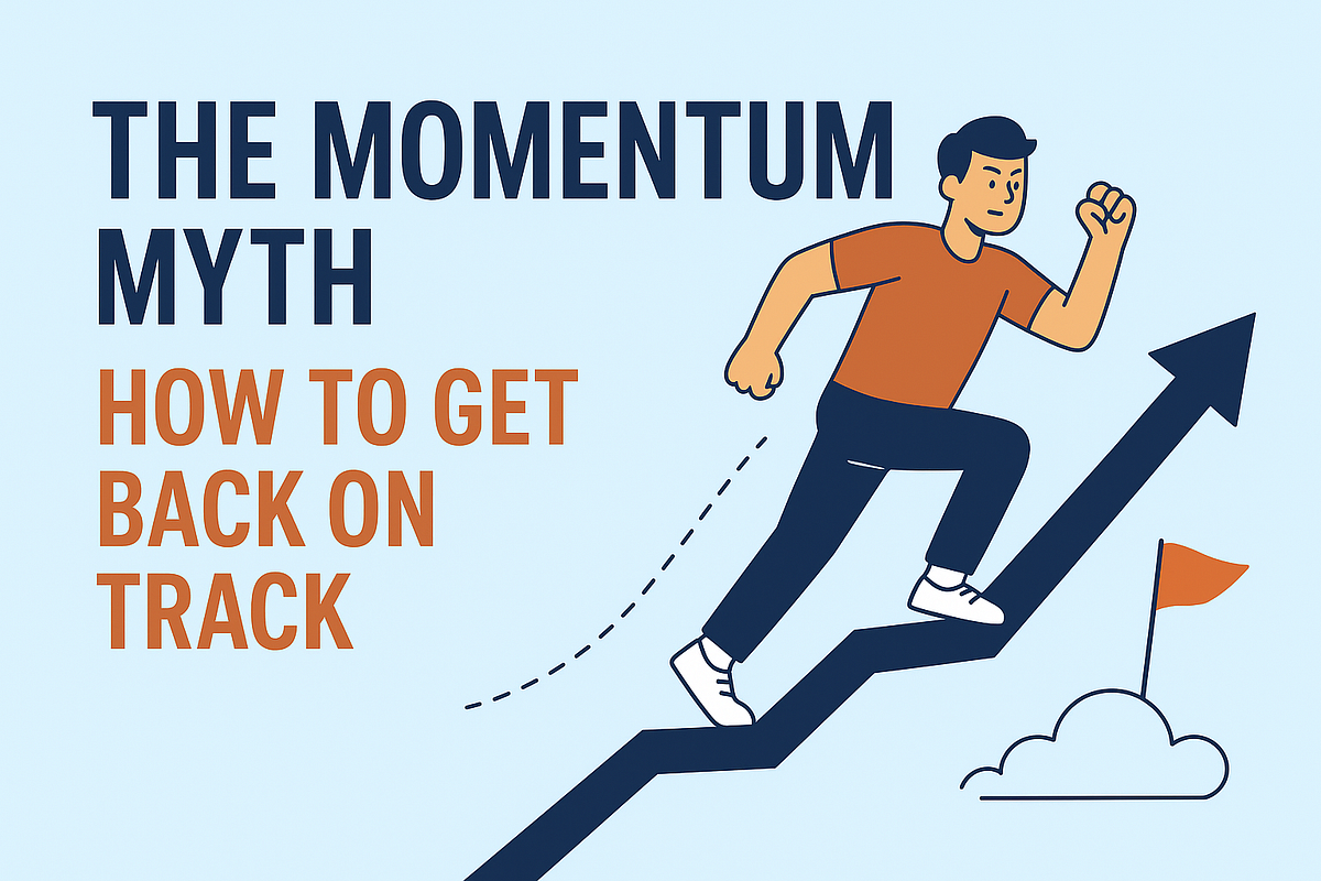 Get back on track. Momentum | by Level Up Ledger | Nov, 2025 | Medium