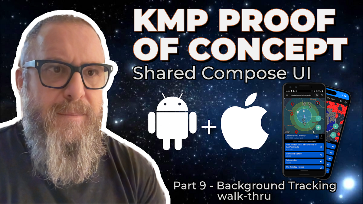 Part 9— KMP Android/iOS App using Google Maps with 100% Compose UI ...