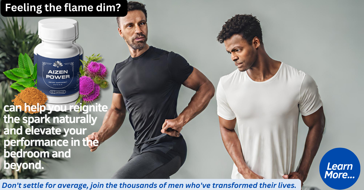 Aizen Power: Boost Your Manhood Naturally | by A A Aliwayu | Medium