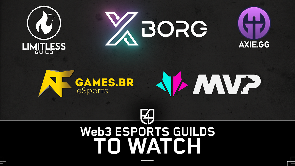 WEB3 ESPORTS GUILDS TO WATCH. THE COMPETITION IS HEATING UP! | by ...
