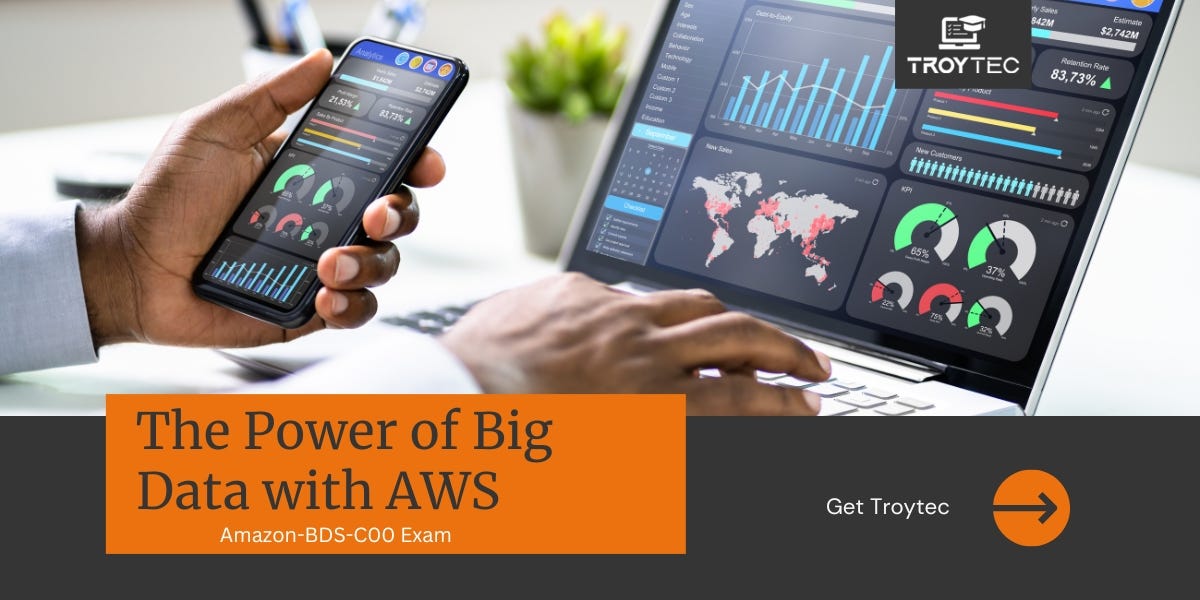 Certified Big Data Specialty: Unlocking the Power of Data | by troytec ...