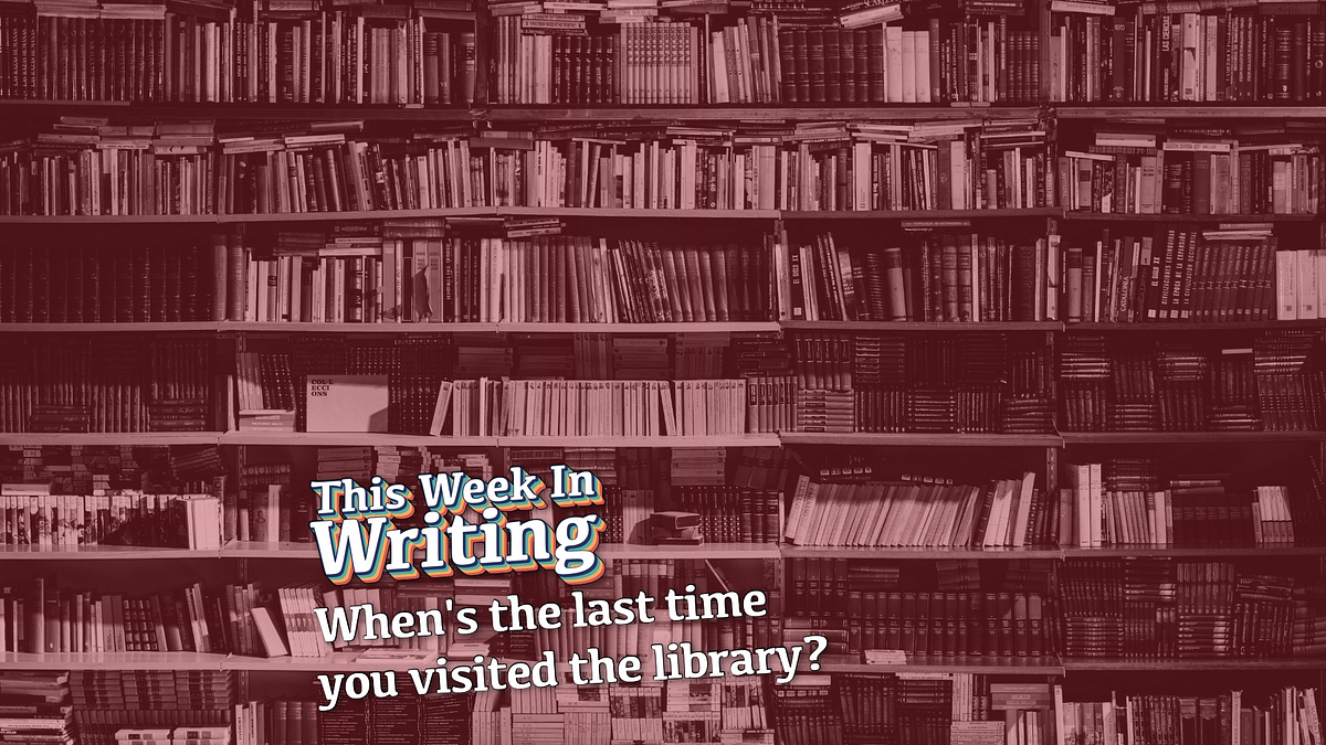 When’s the Last Time You Visited the Library? | by Justin Cox | The ...