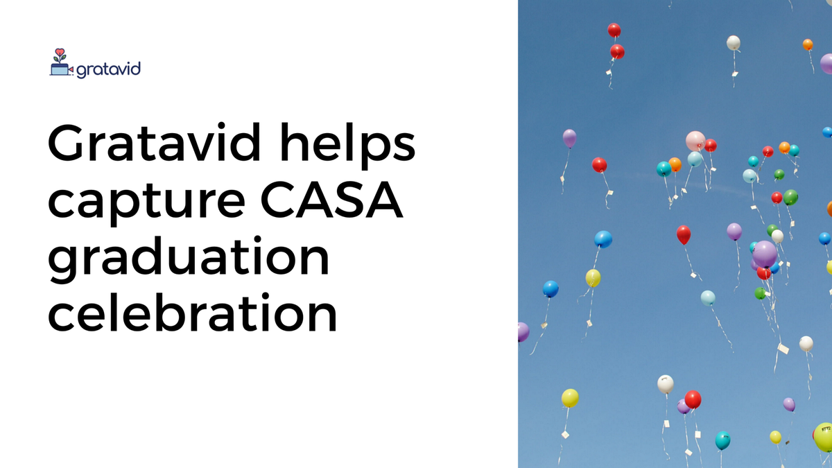Gratavid helps capture CASA graduation celebration | by Brian Scott ...