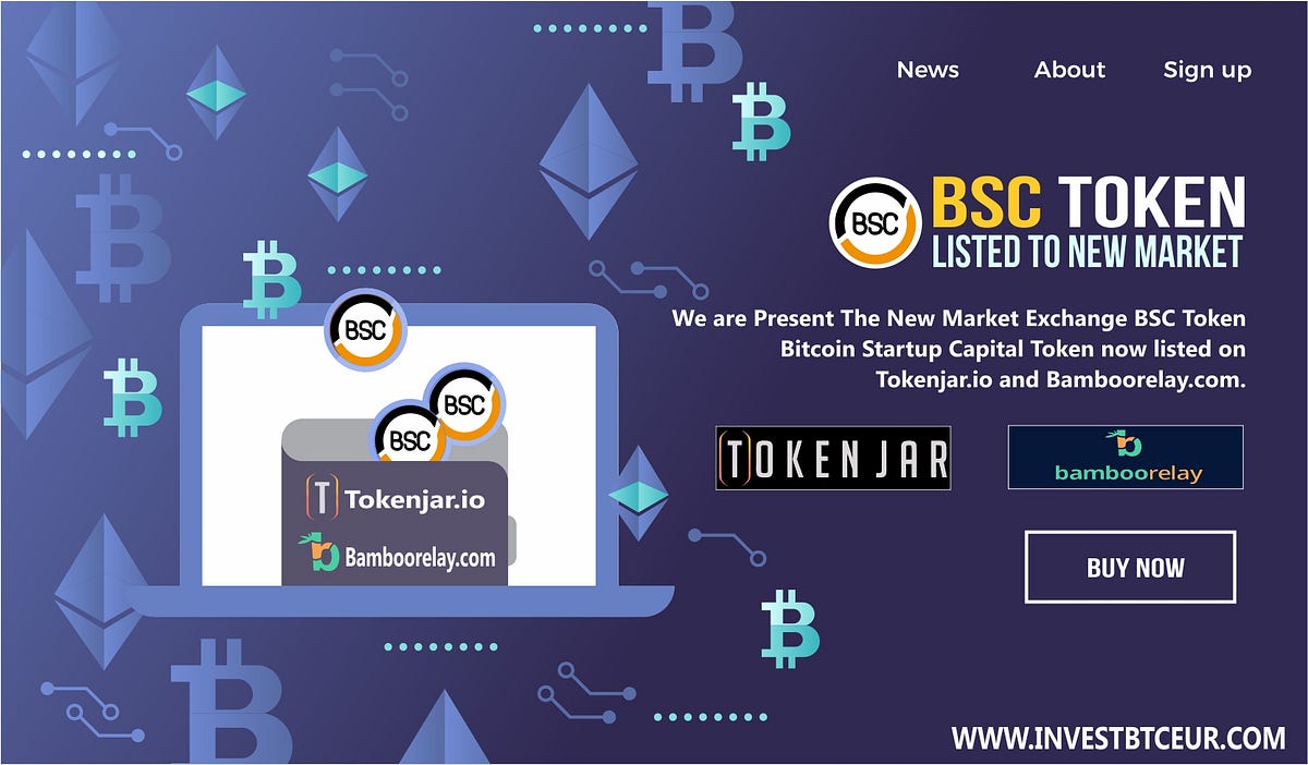 (ENG) Bitcoin Startup Capital : Where Market Exchange BSC TOKEN ? | by ...