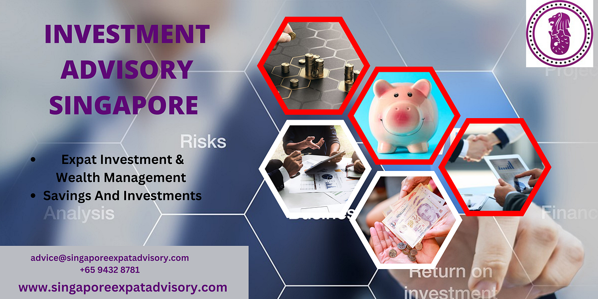 At Singapore Expat Advisory, we offer investment advisory services to ...