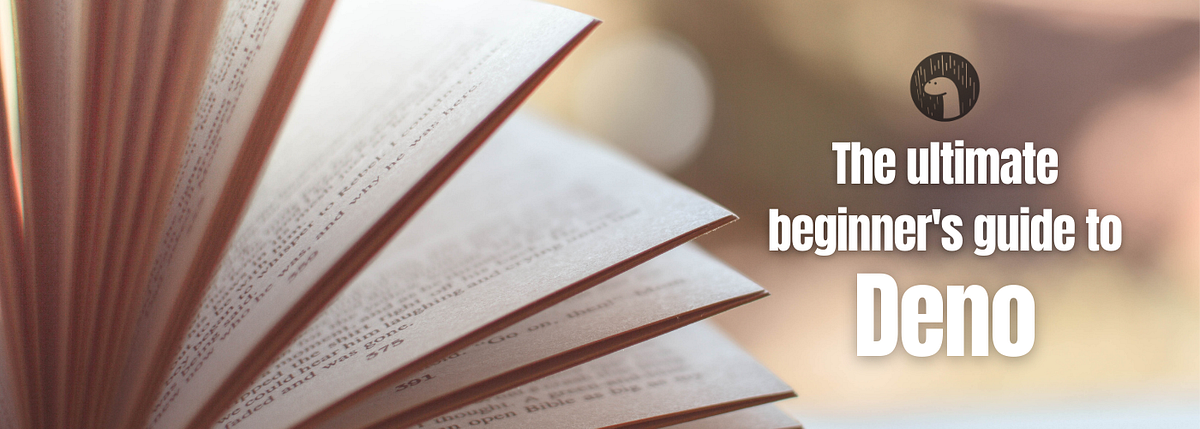 The ultimate beginner’s guide to Deno | Tech Tonic