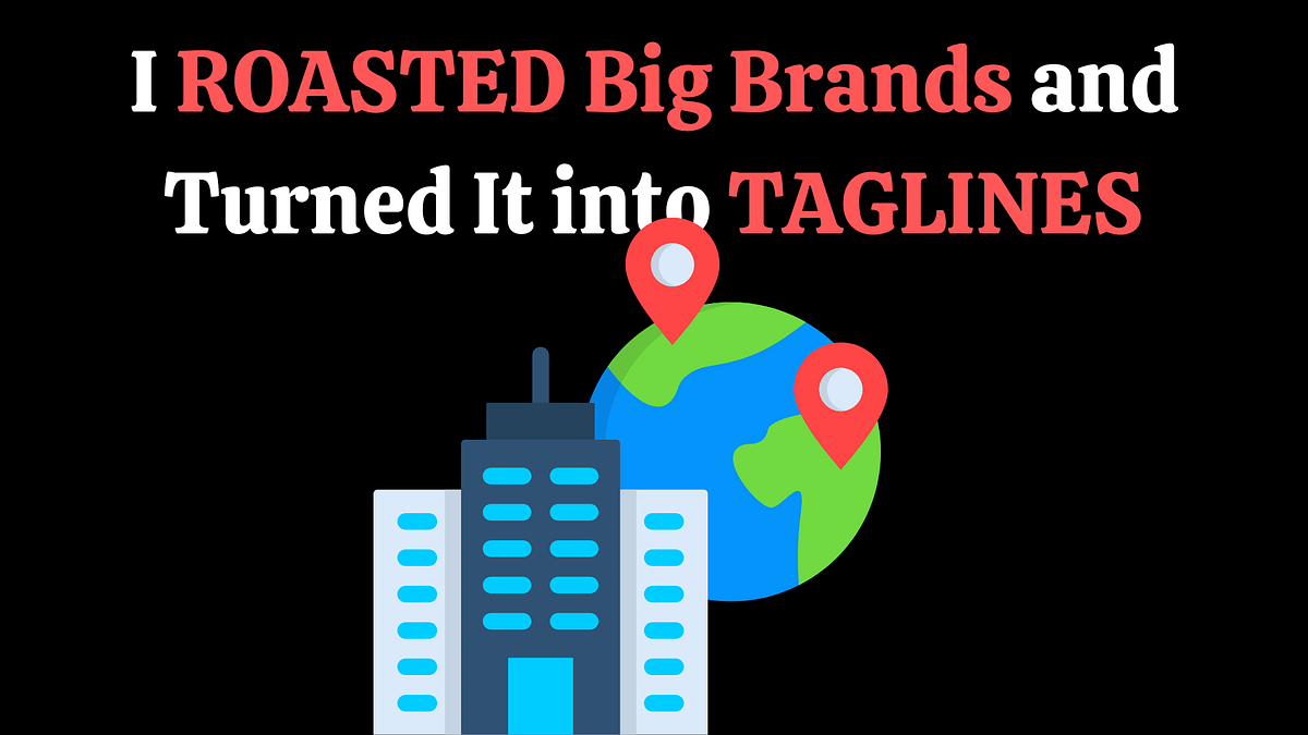 I Roasted Some of the Biggest Brands in the World and Turned It into ...