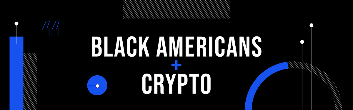 Coinbase Reports: Black Americans & Crypto | by Coinbase | The Coinbase ...