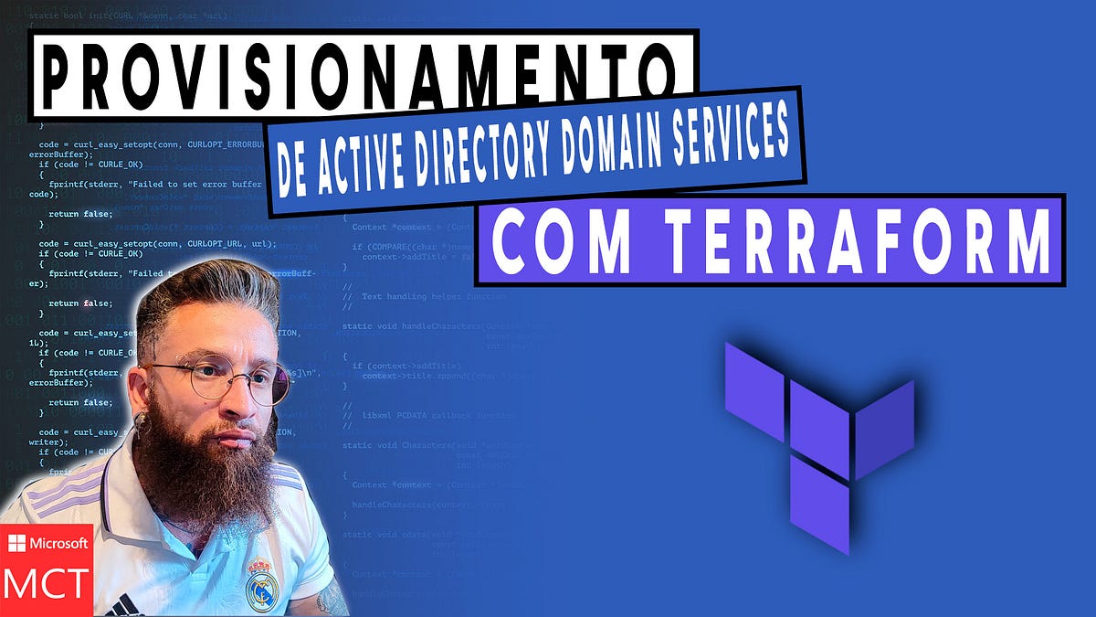 Provisionamento De Active Directory Services Com Terraform By Marcelo Gonçalves Medium