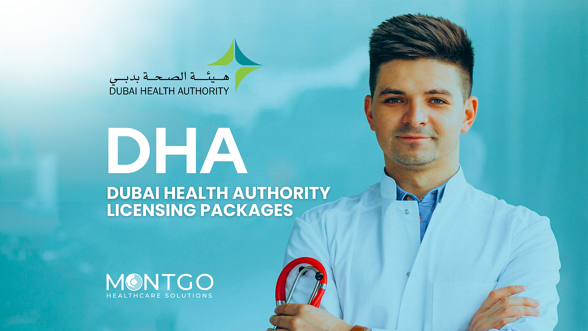 Dubai Health Authority Licensing Packages(DHA) | by Montgo Health ...