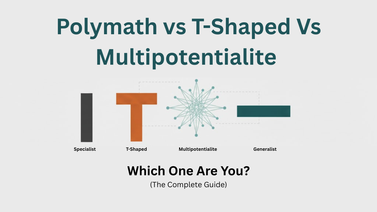 Polymath, T-Shaped, Multipotentialite | By Raneen | Medium