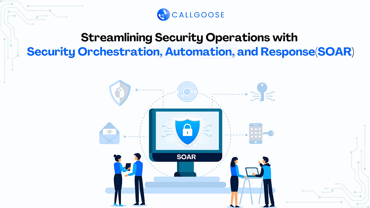 Streamlining Security Operations with Security Orchestration ... Streamlining Security Operations with Security Orchestration ...