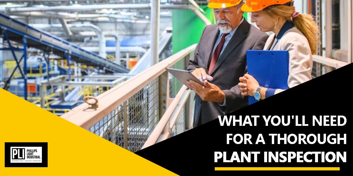 What You’ll Need for a Thorough Plant Inspection | by PLI Sorting | Medium