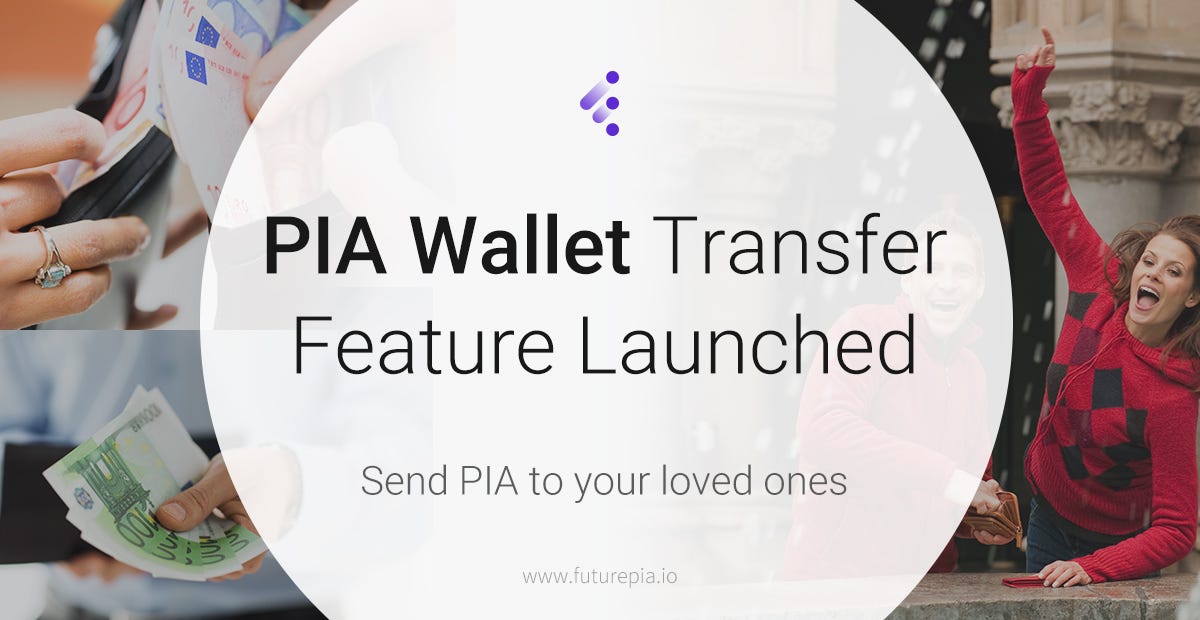 PIA Wallet Transfer Feature Launched | by Futurepia | Futurepia | Medium
