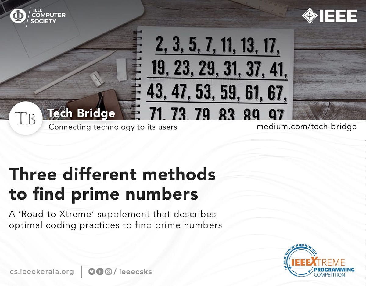 3 different ways to identify prime numbers! | by IEEE CS Kerala Chapter ...