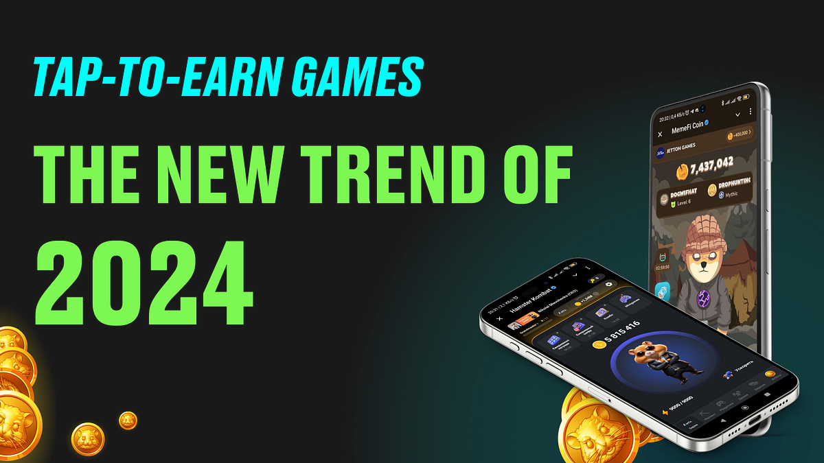 Why have tap-to-earn games become the new trend of 2024? | by MEGA ...