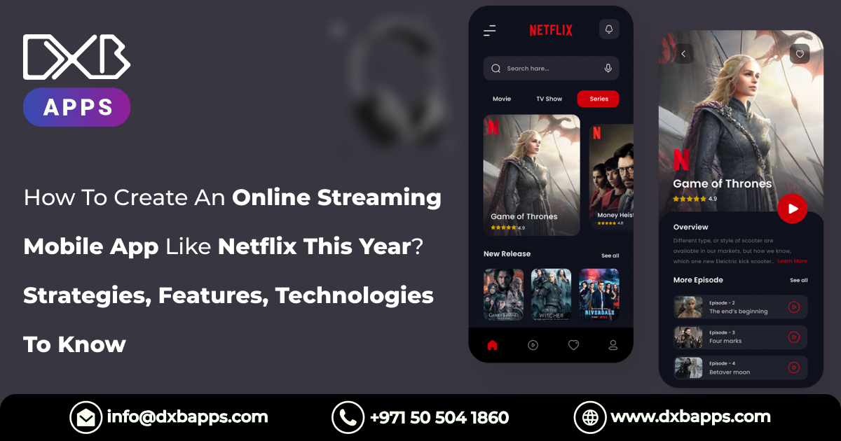 Mobile How to Make a Netflix-like Mobile App This Year? To Know ...