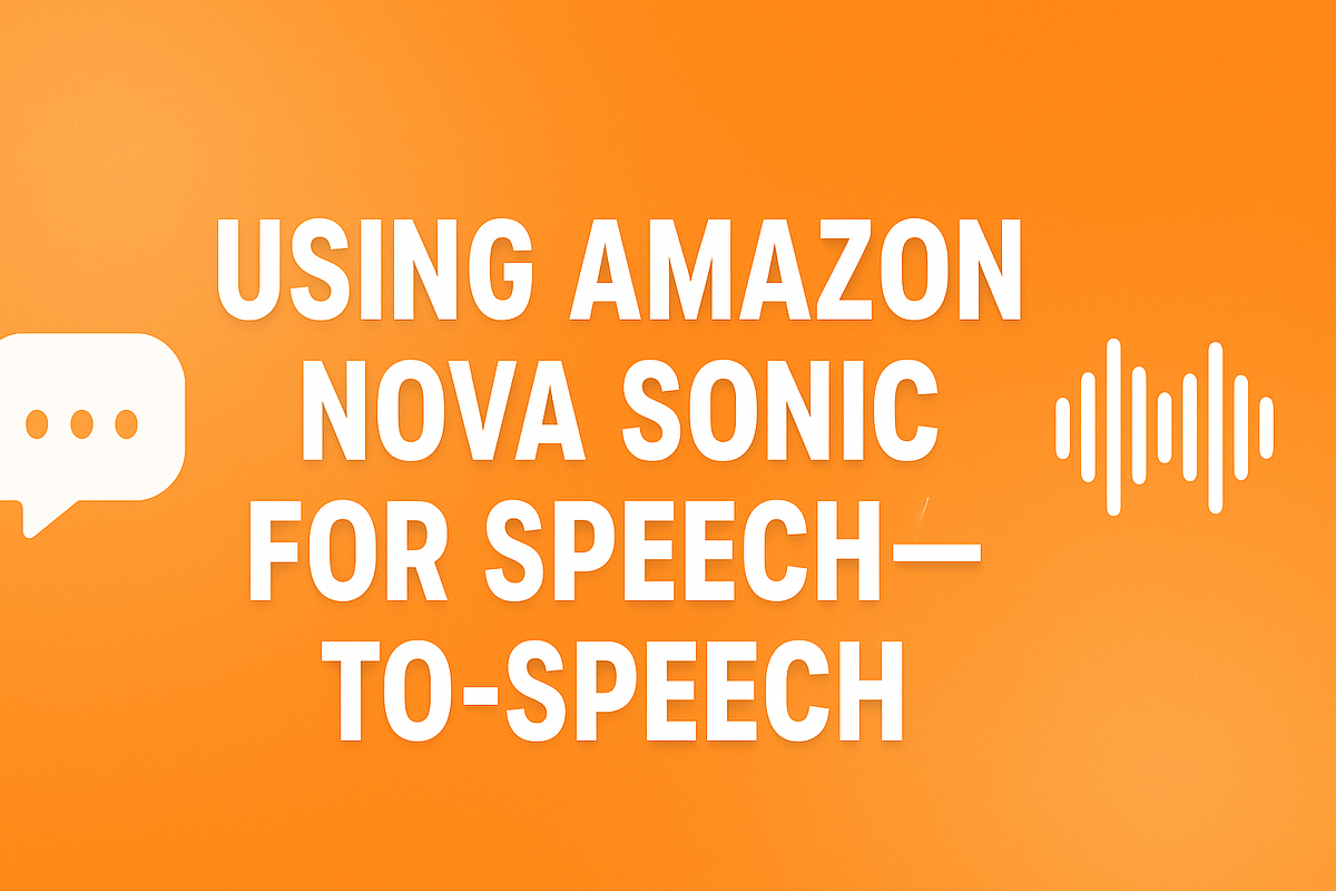 Build Real-Time Voice AI Apps with Amazon Nova Sonic on Bedrock | by Sidharth Rampally | Medium