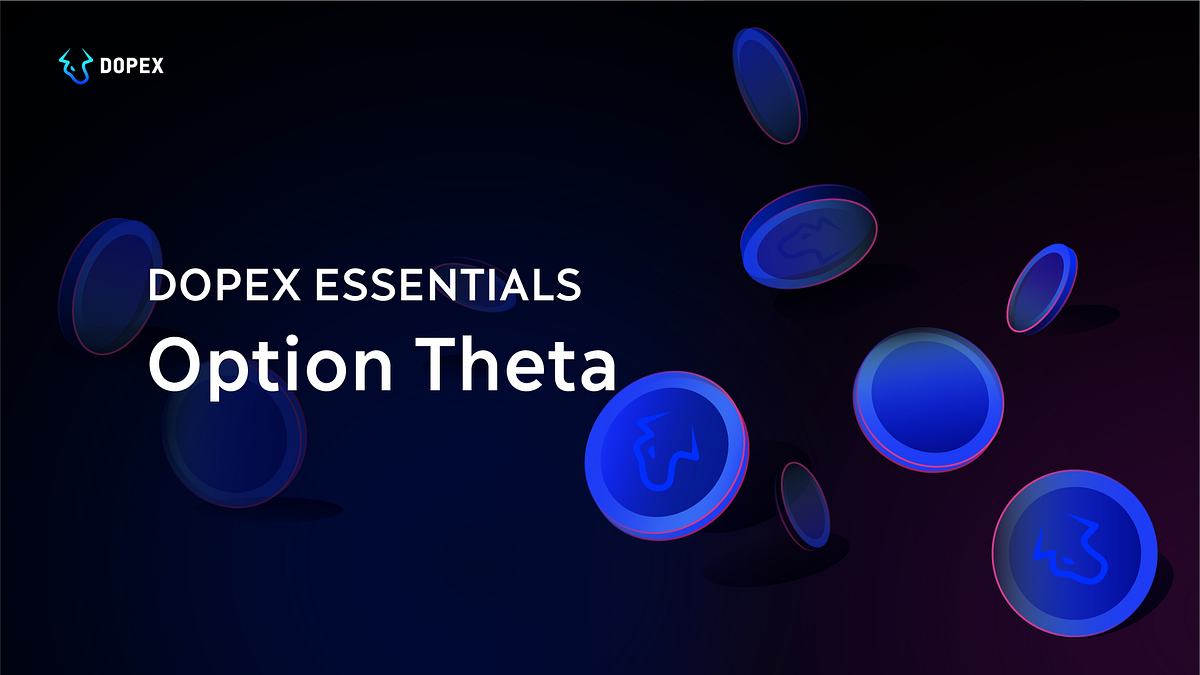 Essentials Series: Option Theta. Trigger Warning: Numbers | by Team ...