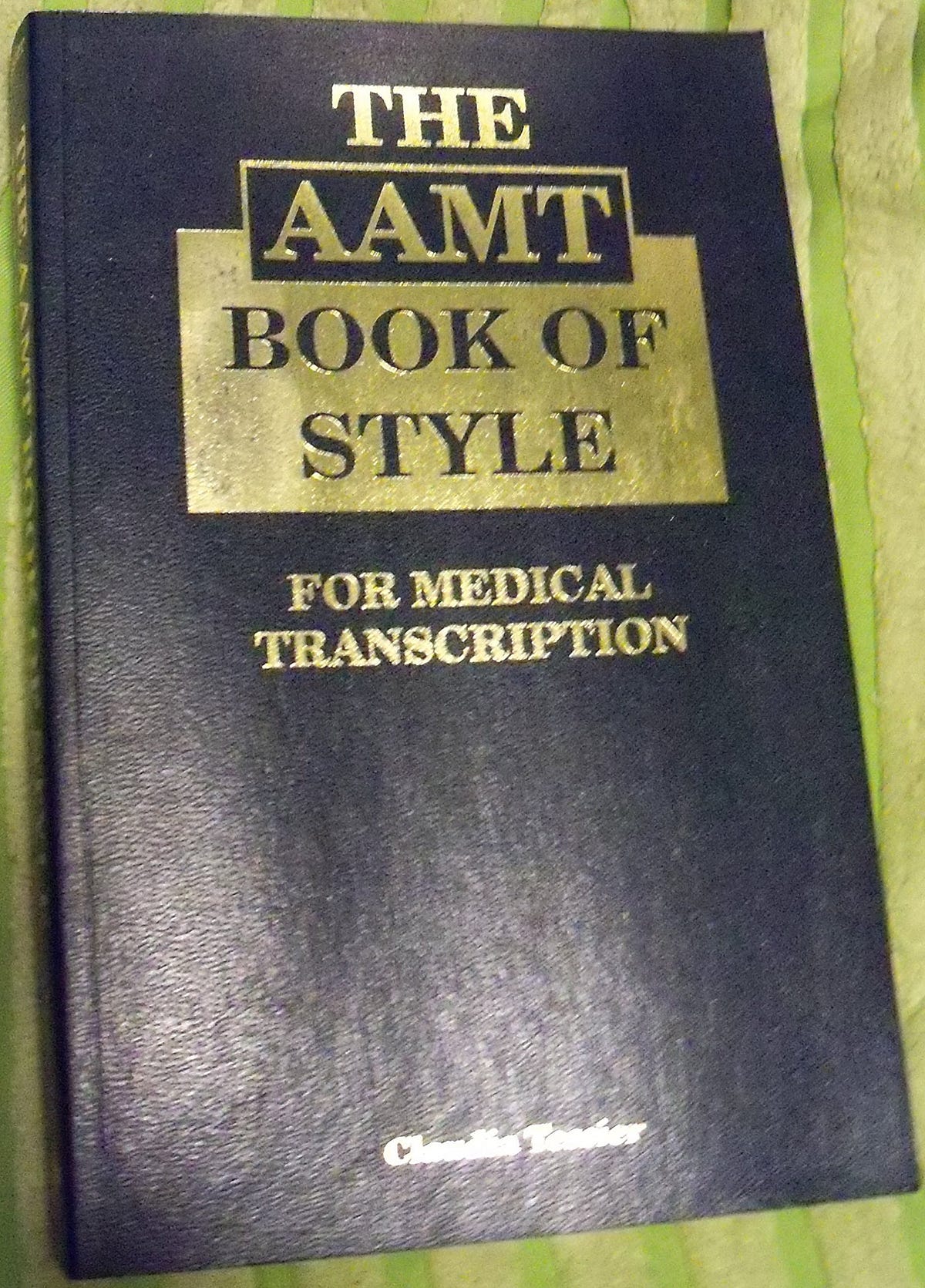 [EBOOK] The AAMT Book of Style for Medical Transcription | by ...