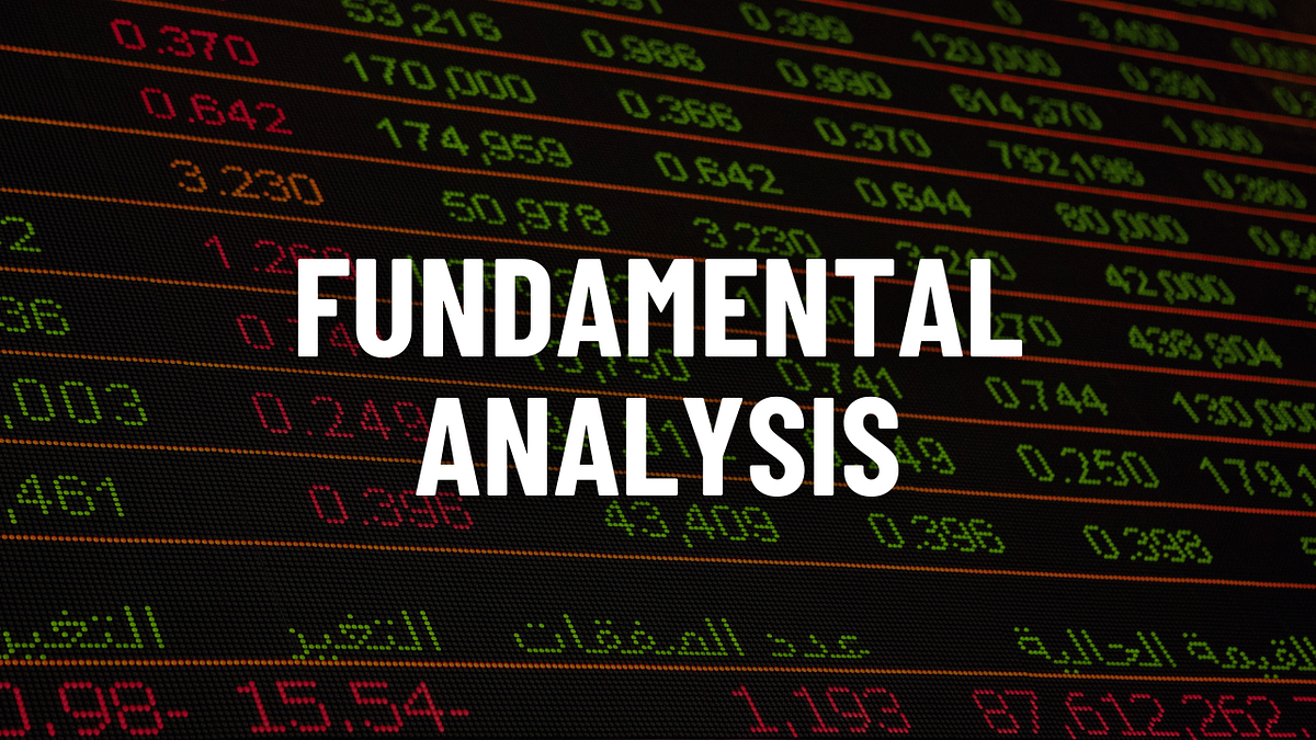WTF if Fundamental Analysis?. Definition and Significance | by Mqrb | Medium