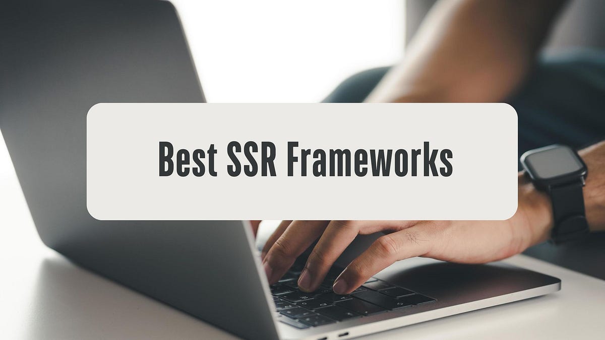 Most Popular Server-Side Rendering Frameworks | by Coding Adventure ...
