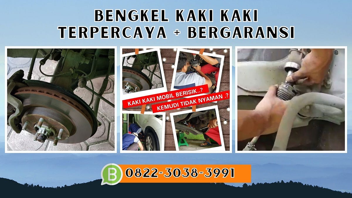 Bengkel kaki kaki, WA 0822–3038–3991 spesialis kaki mobil TULUNGAGUNG ...