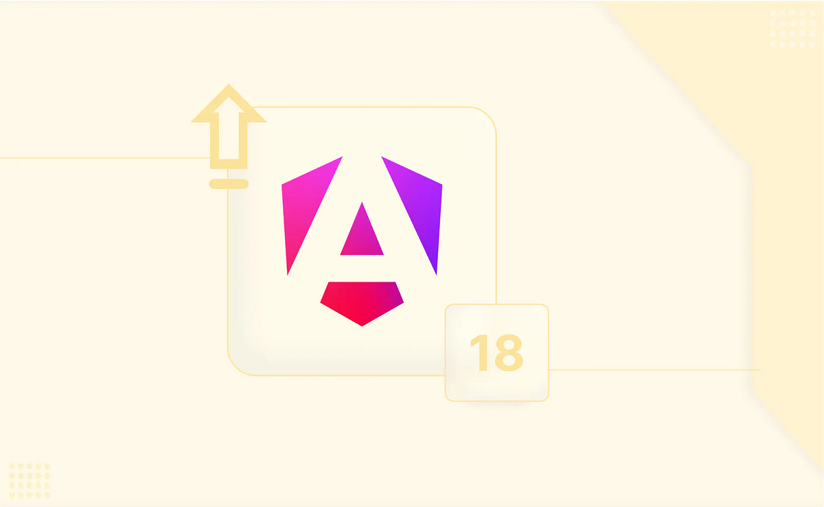 The Future A Look At Angular 18s Exciting New Features And Updates By Angular Minds Medium