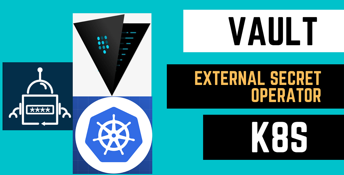 External Secret Operator with Hashicorp Vault + AppRole | by Sanjay Tiwari | Medium