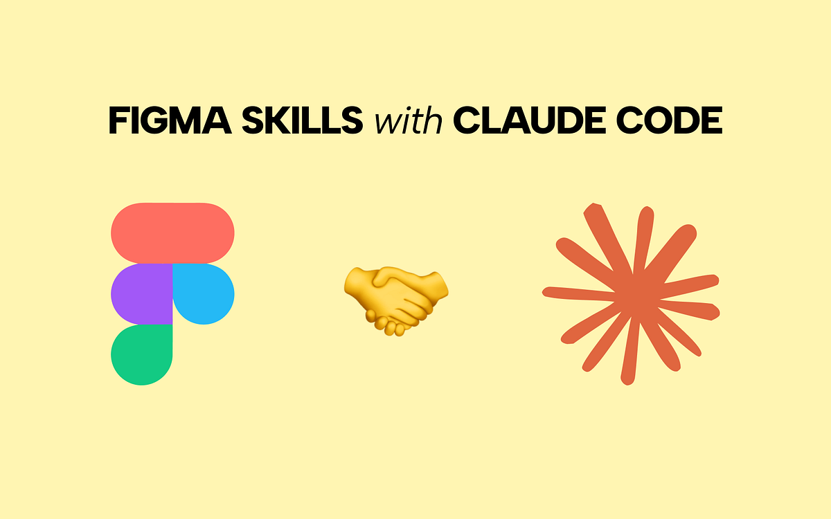 Figma Skills with Claude Code: Setup, Results, and Honest Thoughts | by ...