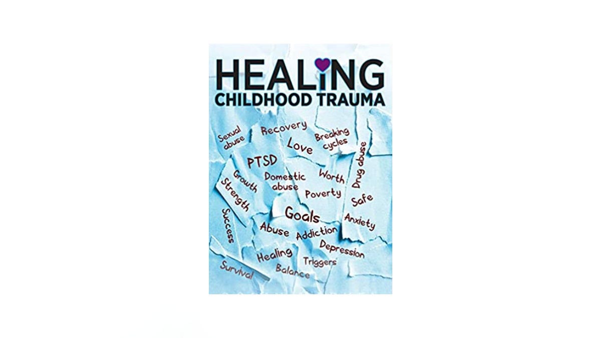 50 Ways to Heal from Childhood Trauma: Reclaiming Your Inner Strength ...