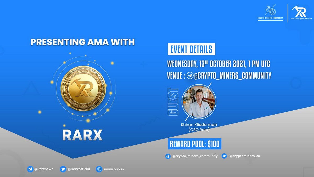 AMA Recap: CRYPTO MINERS X RARX. RARX : Rare Earth Opportunity Fund ... AMA Recap: CRYPTO MINERS X RARX. RARX : Rare Earth Opportunity Fund ...