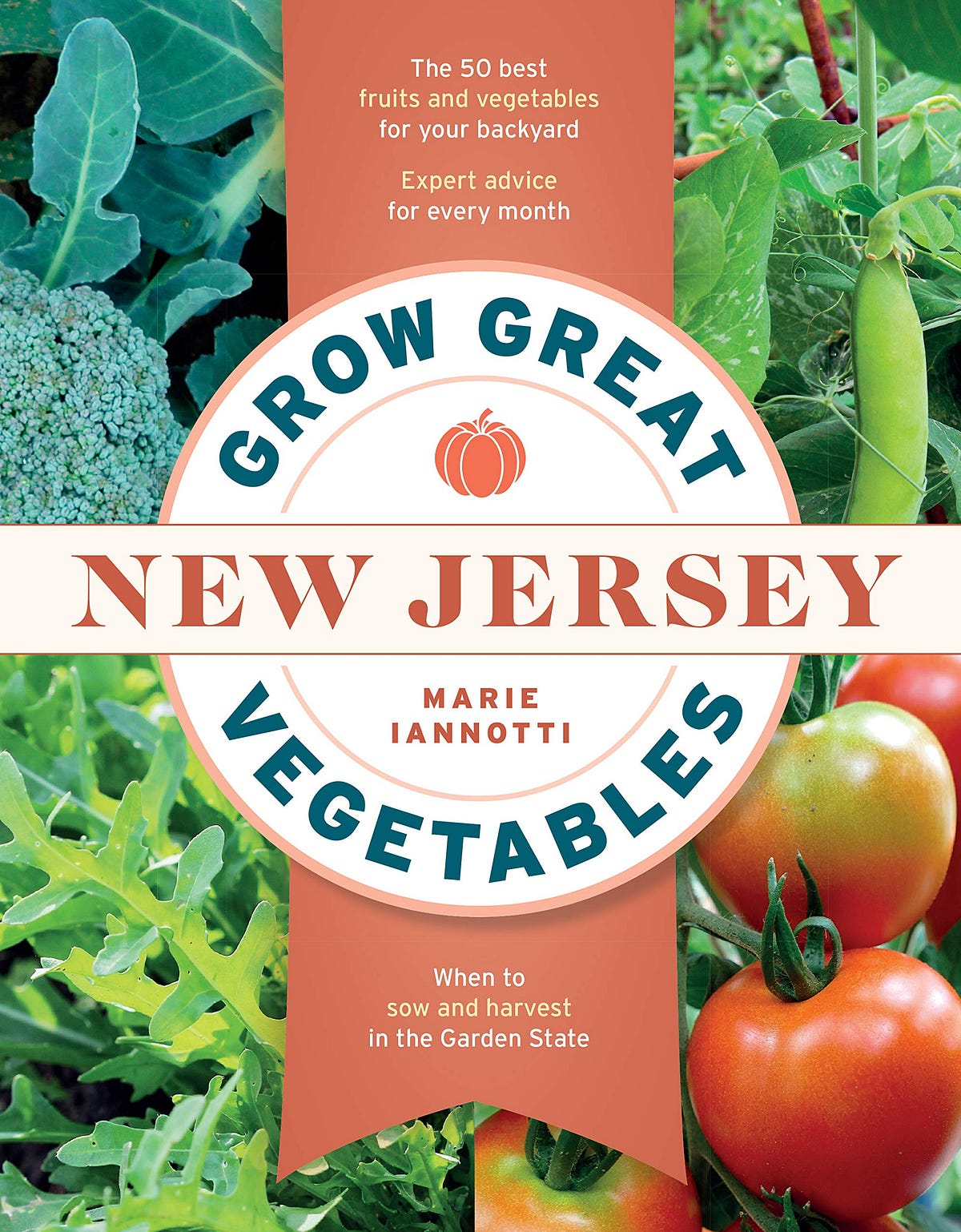 [READING BOOK] Grow Great Vegetables in New Jersey (Grow Great ...