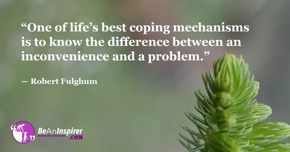 5 Practical Tips to Deal with Inconveniences and Problems | by ...