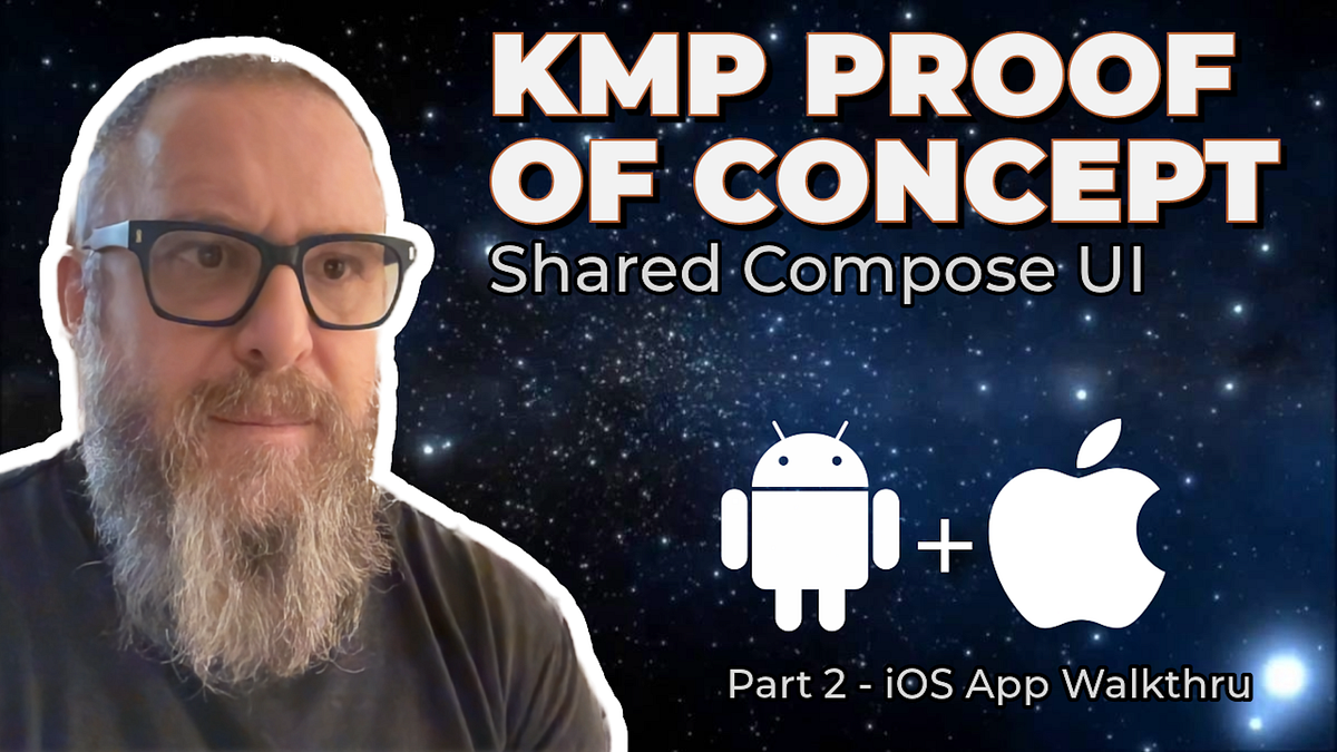 Part 2 — KMP Android/iOS App using Google Maps with 100% Compose UI — iOS App Walk-thru - Chris ...