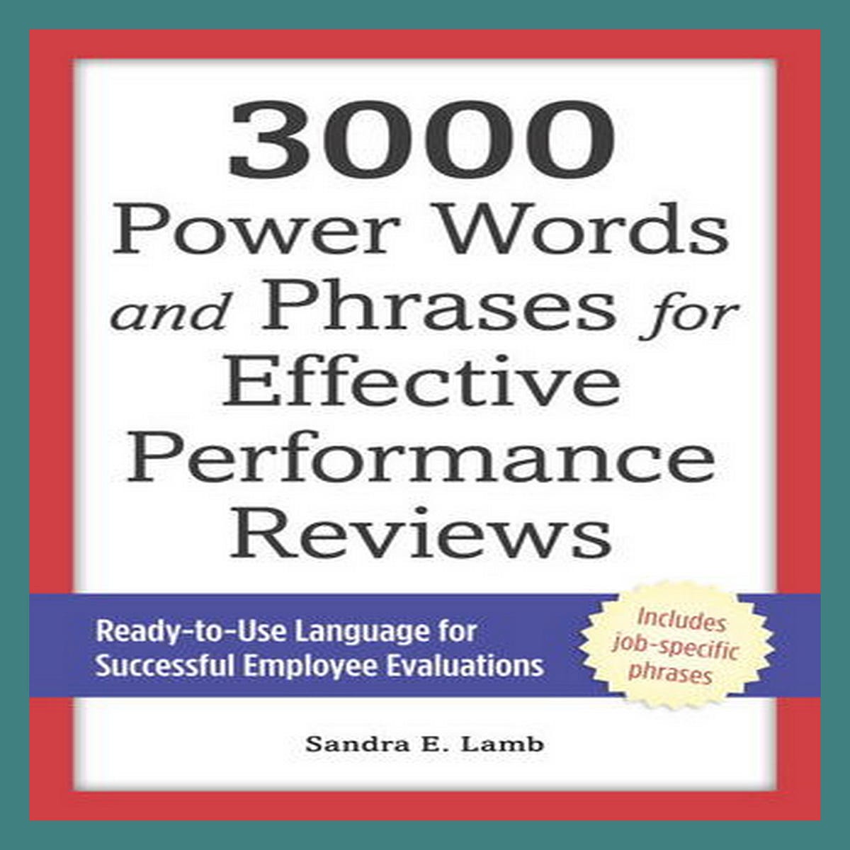 READ [PDF] 3000 Power Words and Phrases for Effective Performance Reviews Ready-to-Use Language ...