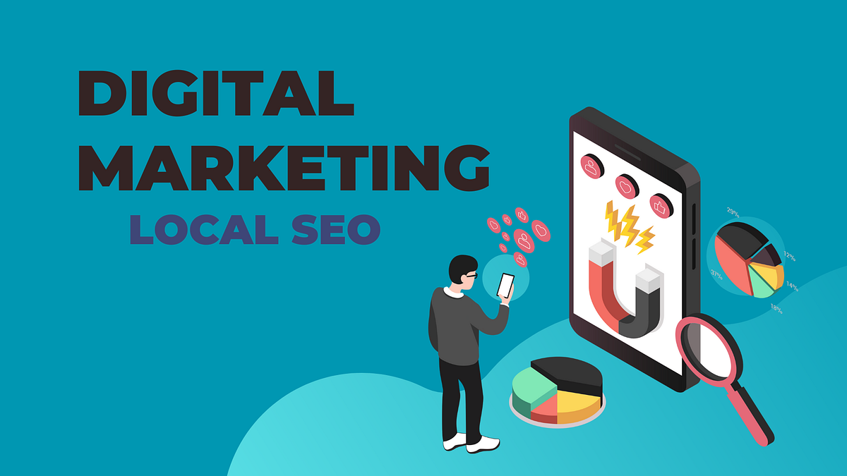 Why Local SEO Is the Heart of Digital Marketing? | Medium