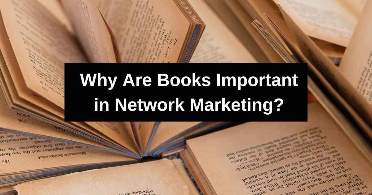 Why Are Books Important in Network Marketing? | by Networkertalk | Oct ...