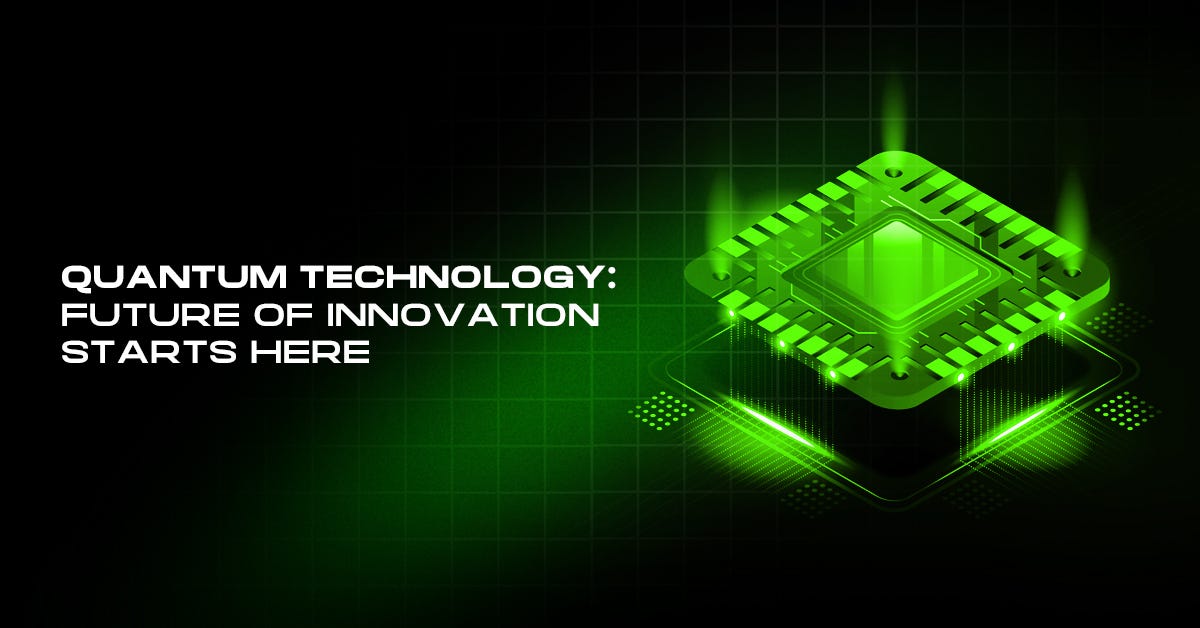 Quantum Technology Will Change Everything — Here’s How | by BlockByte ...