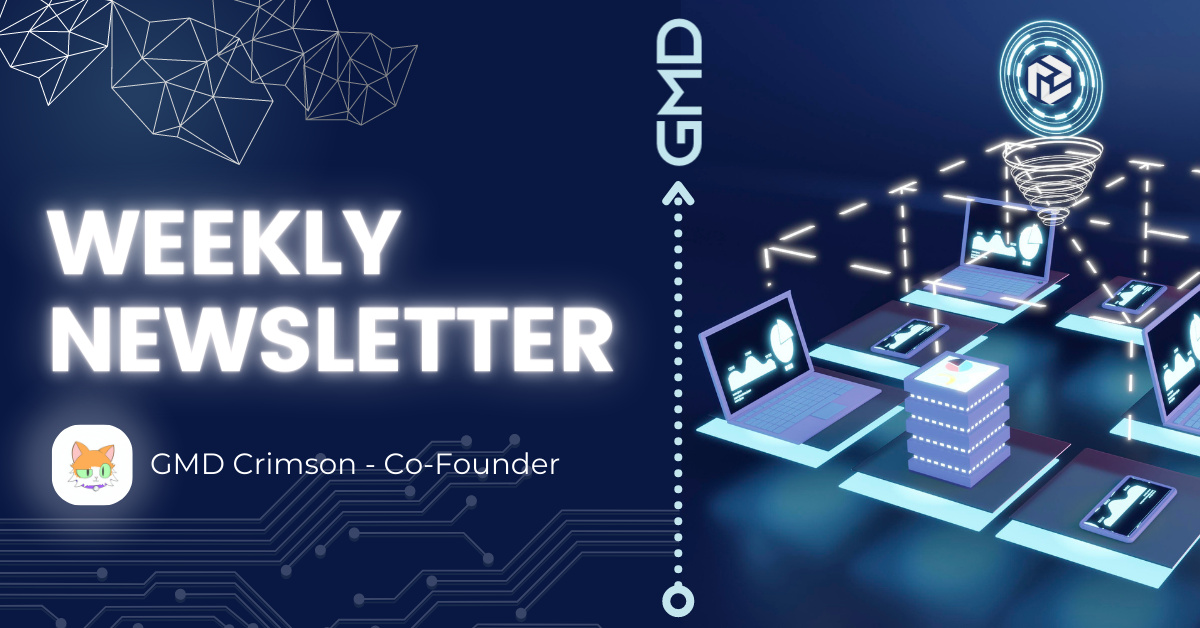 GMD Weekly Newsletter: Tuesday, Dec 6th, 2022 - GMD Protocol - Medium